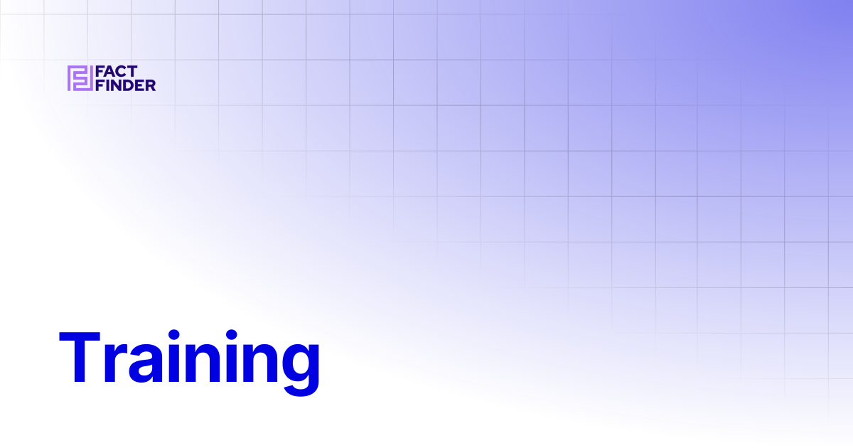 Training | FactFinder Docs